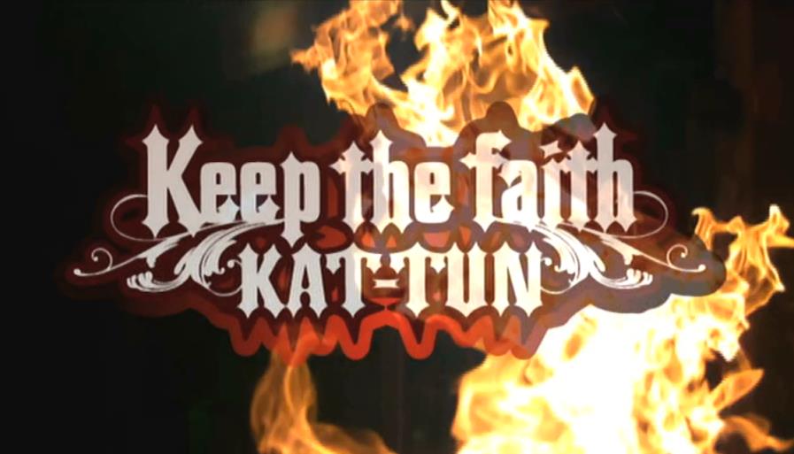 【KAT-TUN live】keep the faith_哔哩哔哩_bilibili