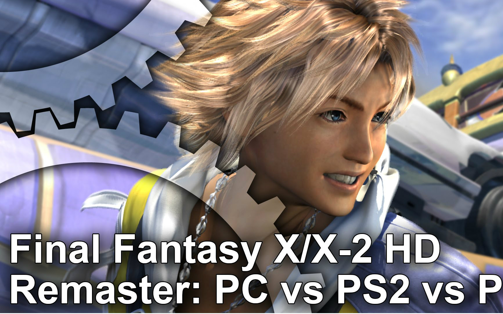 最终幻想10/10-2 高清重制版 PC VS PS2 VS PS4_哔哩哔哩_bilibili